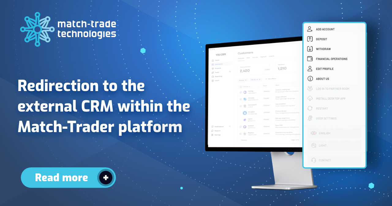 Match-Trade February release: Redirection to the external CRM within ...